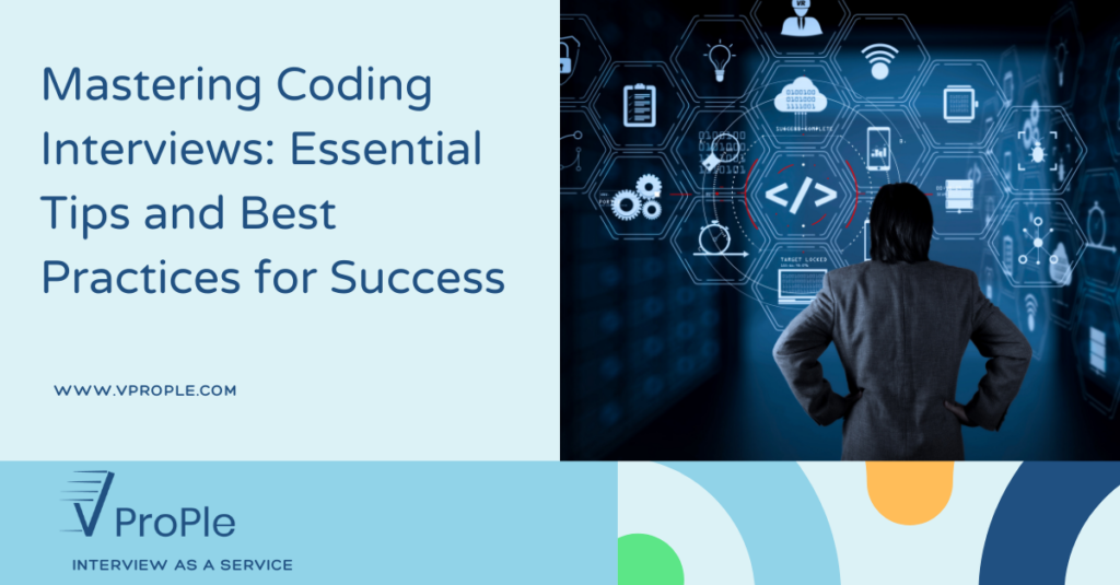 Master Coding Interviews: Key Tips and Best Practices